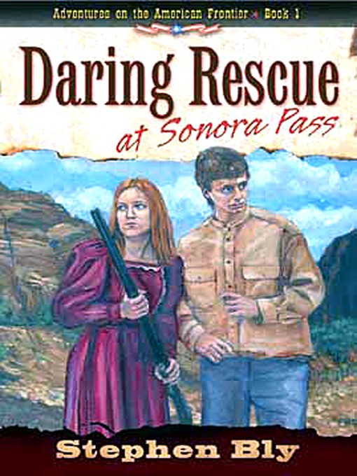 Libby - Daring Rescue at Sonora Pass
